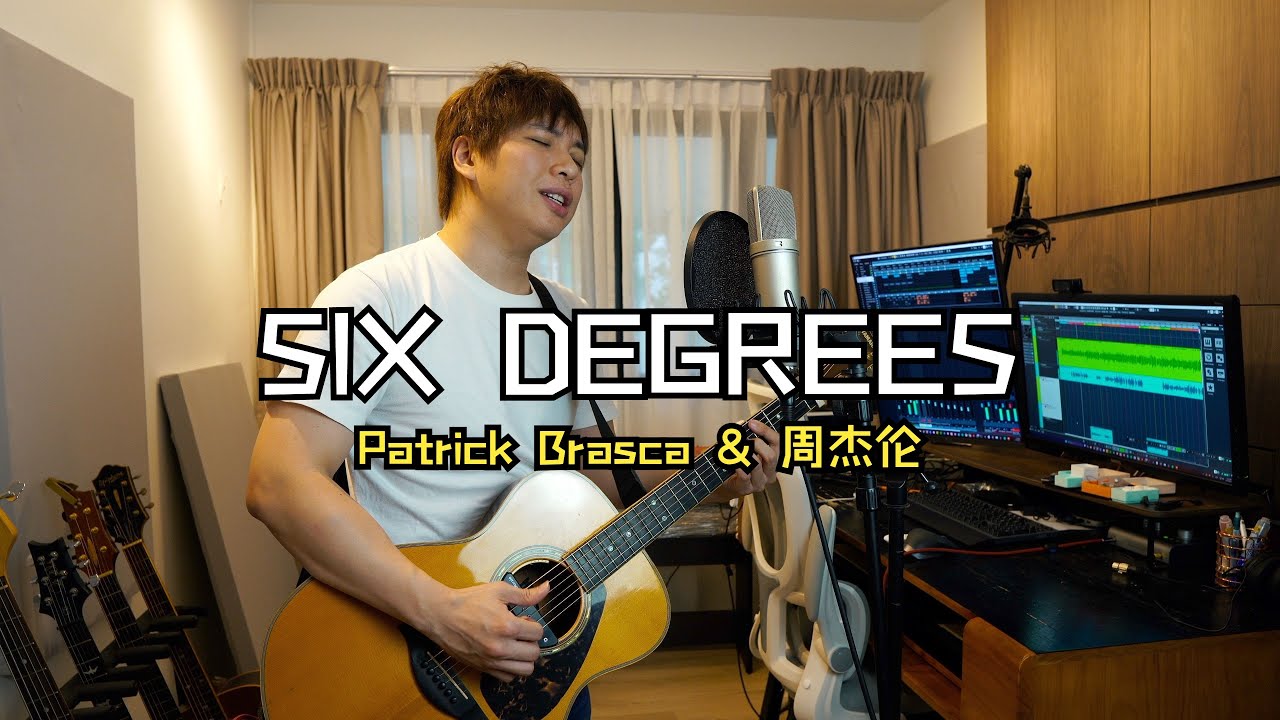 Six Degrees - Patrick Brasca & Jay Chou (feat. Lyonel Tan on Drum ...
