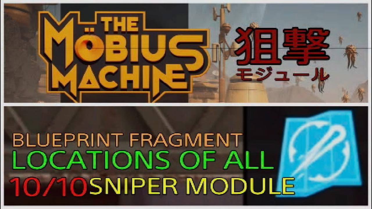 [THE MOBIUS MACHINE]狙撃モジュールの設計図10/10[SNIPER MODULE BLUEPRINT] - YouTube