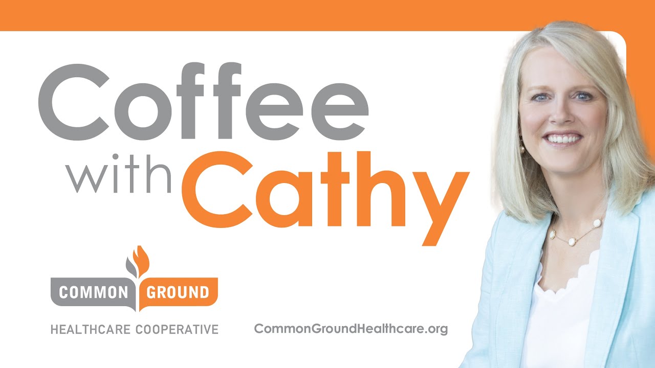 Coffee with Cathy_ Explore key questions surrounding healthcare ...