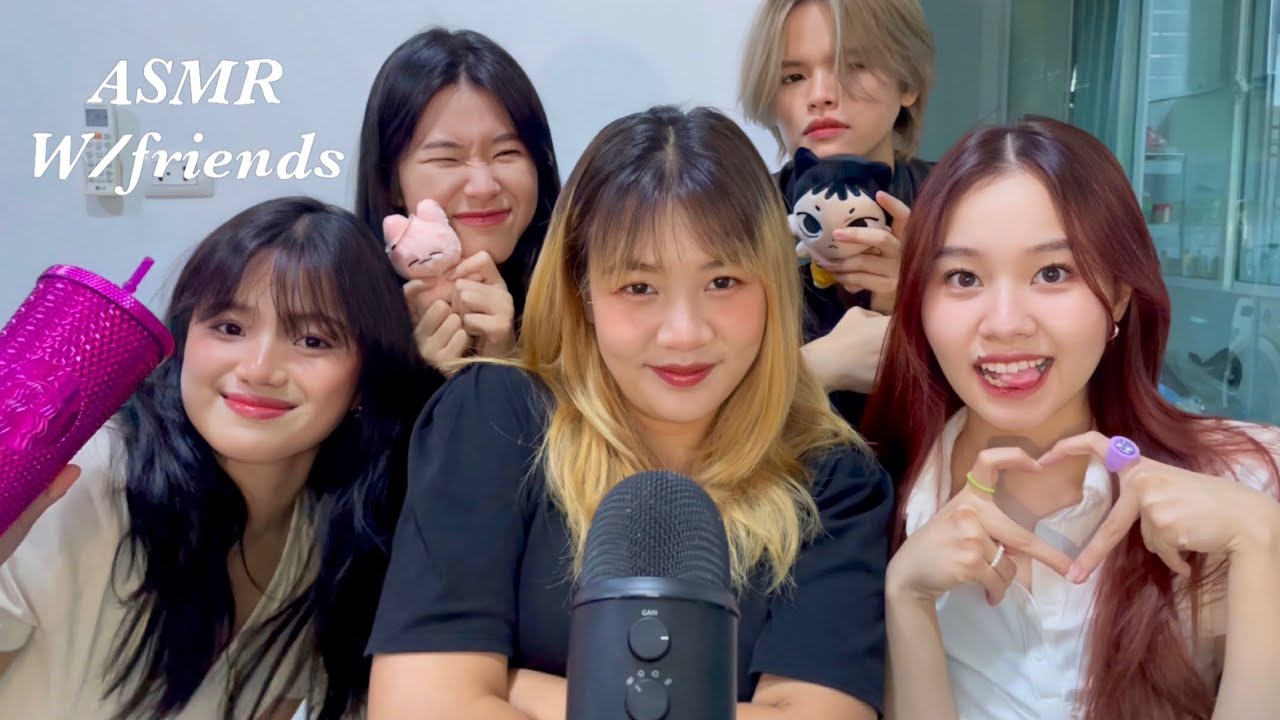 ASMR WITH FRIENDS! 👭🏻 - YouTube
