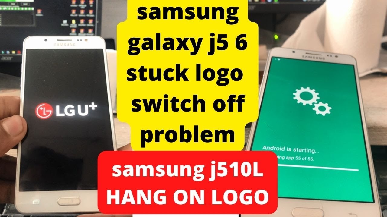 samsung galaxy j5 2016 stuck on logo | switch off problem fix | j510l ...