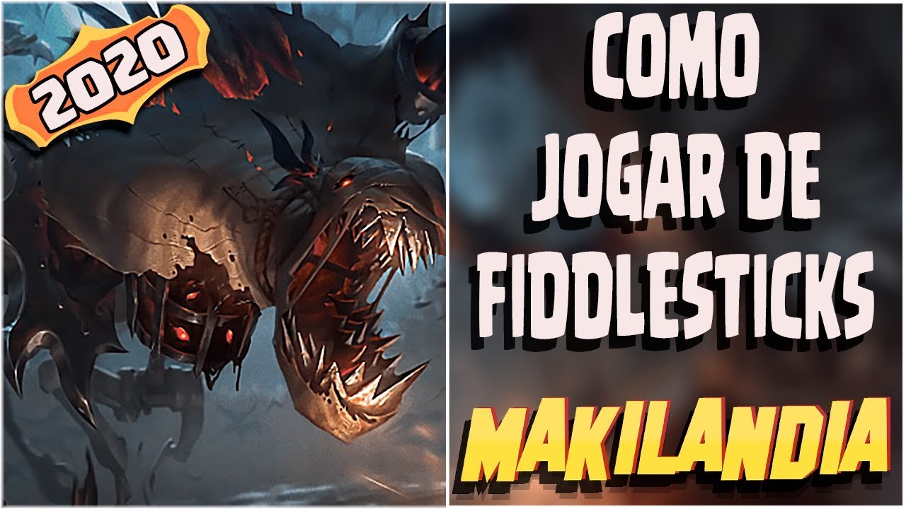 🔴 COMO JOGAR DE FIDDLESTICKS (REWORK) - ENTENDA COMO ELE PODE DAR MUITO ...