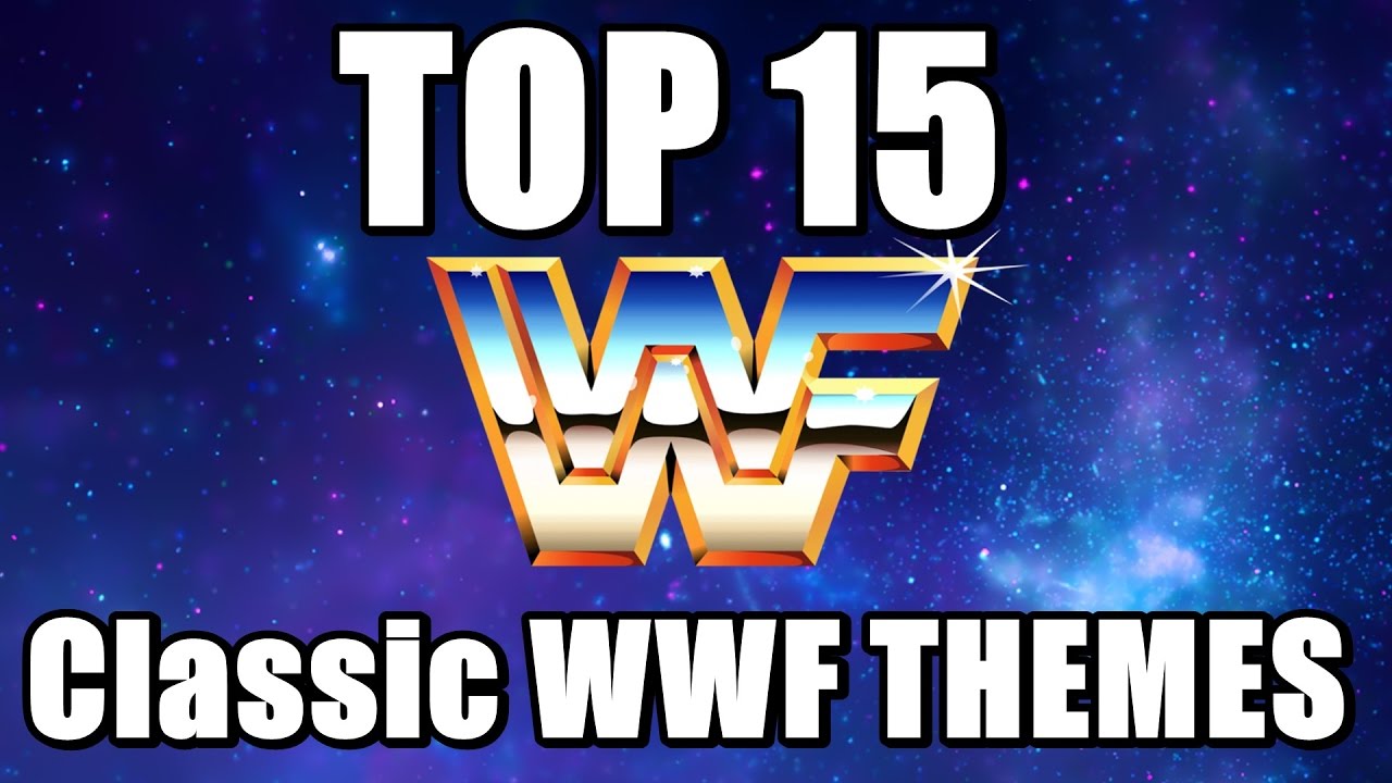 Top 15 Classic WWF Themes - YouTube