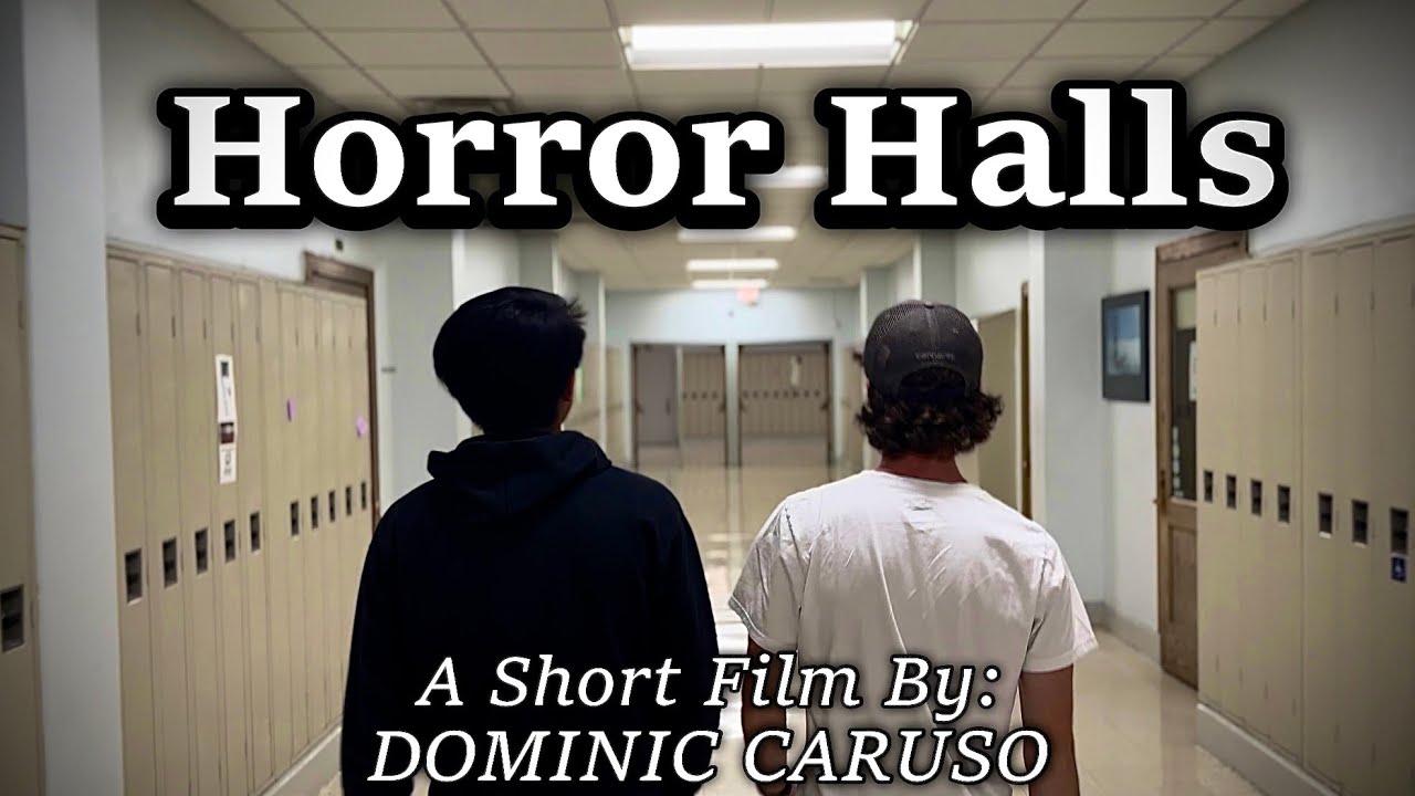 Horror Halls (A Short Film by Dominic Caruso) - YouTube