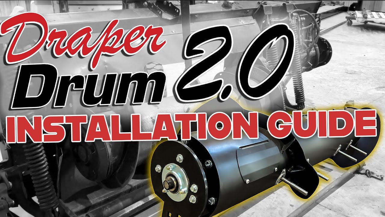 Draper Drum 2.0 Installation Guide for MacDon Headers - Parts ASAP ...