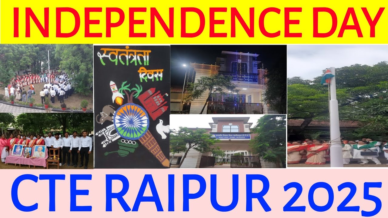 15 August 2025 | Independence Day Special | CTE RAIPUR | स्वतंत्र दिवस 2025 | #cteraipur # ...