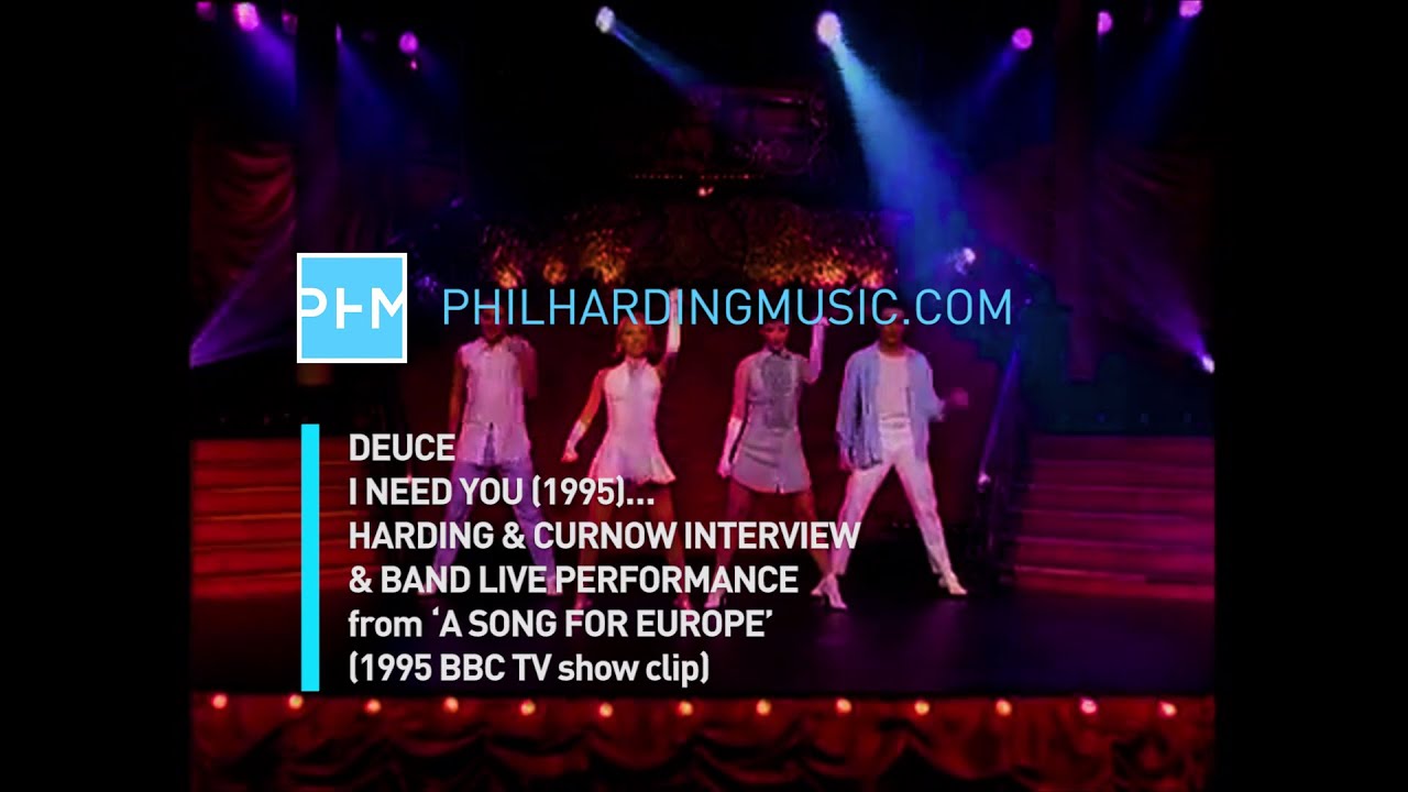 Deuce 'I Need You' Harding & Curnow 1995 interview & 'Song For Europe ...