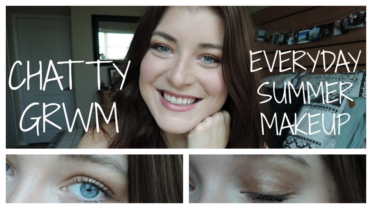 Everyday Summer Makeup Grwm Youtube