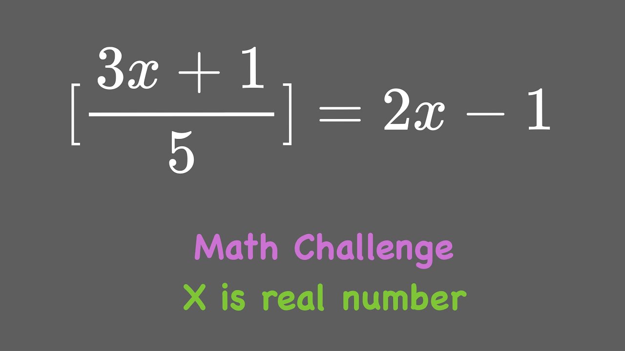 Math Challenge 3x 1 5 2x 1 YouTube