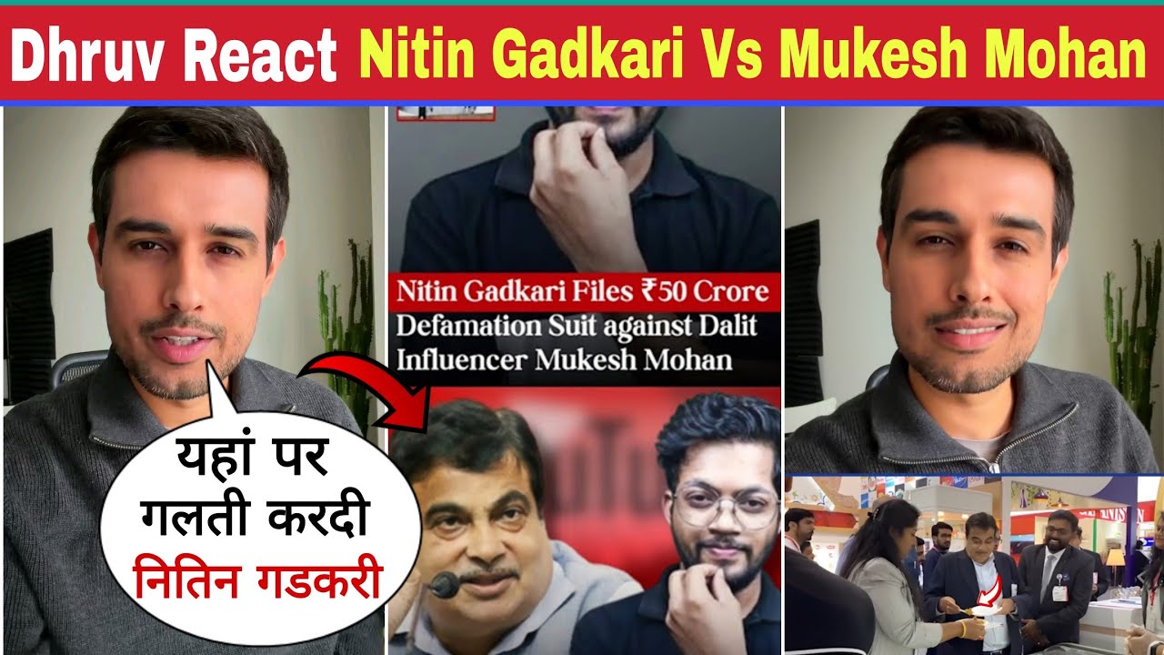 Dhruv Rathee React On Nitin Gadkari Mukesh Mohan Controversy | Files ...