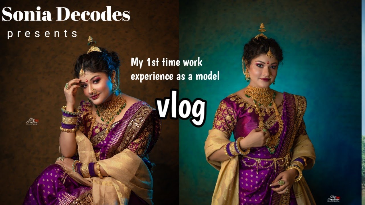 Marathi look Makeup video|| My 1st time work experience as a model | photoshoot || Sonia Decodes ...