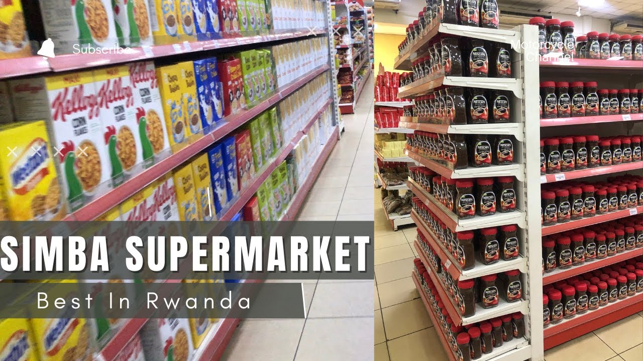 Kigali-Rwanda | Let's Have A Look Inside Simba Supermarket | Popular ...