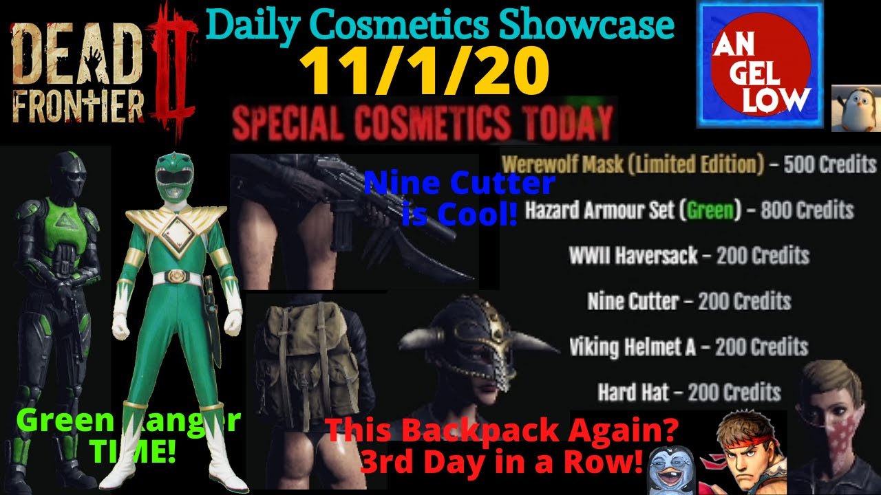 DF2: 11/1/20 "Daily Cosmetics Showcase!" Green Ranger TIME! Nine Cutter ...