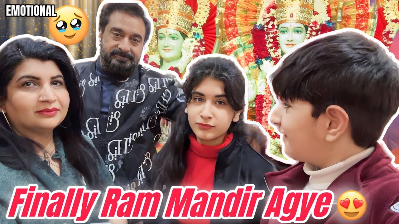 Finally Ram Mandir Agye 😍 Best Day Ever Vlog#3 - YouTube