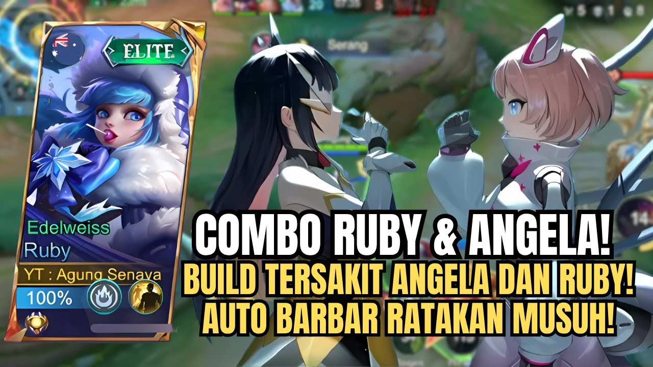 COMBO PALING MEMATIKAN!! ANGELA X RUBY BUILD TERSAKIT, SEMUA KENA COK ...
