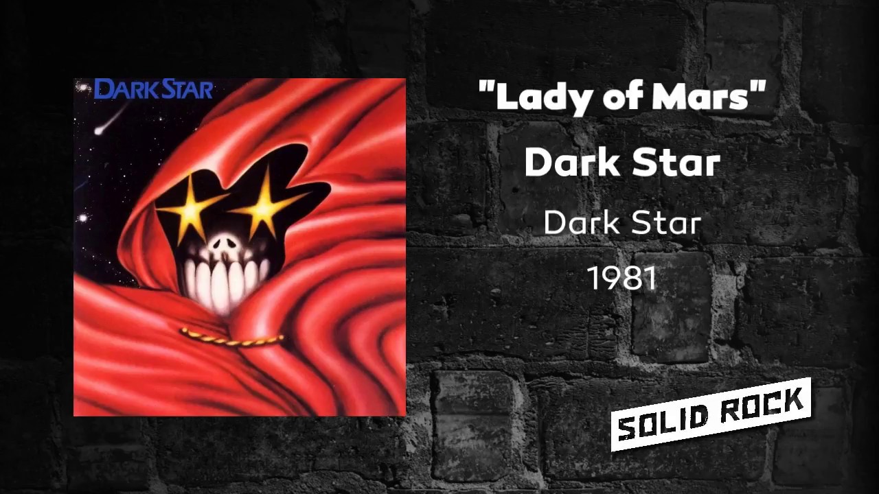 Dark Star - Lady of Mars - YouTube Music