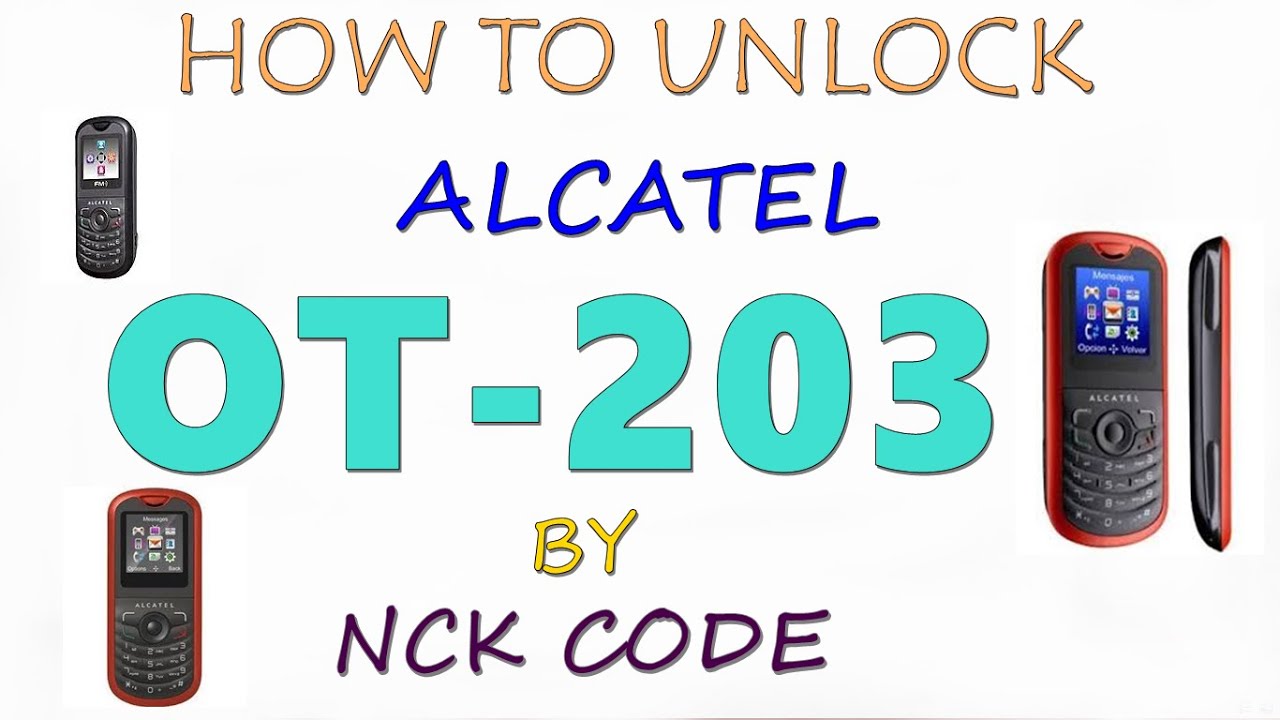 How to Unlock Alcatel OT-203 by Unlock Code - YouTube