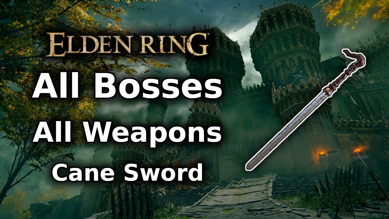 Elden Ring Cane Sword Playthrough || All Bosses All Weapons Challenge ...