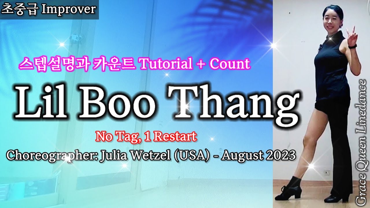 Lil Boo Thang/Linedance/Tutorial/count/Improver/Choreographer: Julia Wetzel (USA) - August 2023 ...