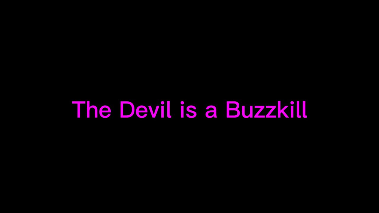 Zero Build Abridged: The Devil is a Buzzkill - YouTube