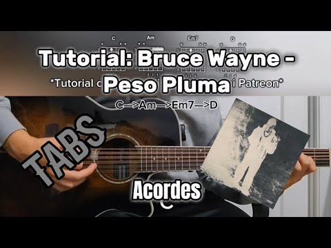 Bruce Wayne - Peso Pluma | Tutorial | Acordes - YouTube
