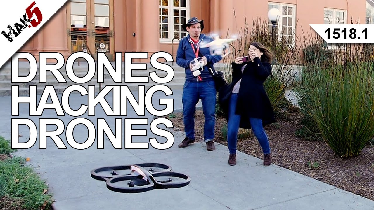 Drones Hacking Drones (Part 1), Hak5 1518.1 - YouTube