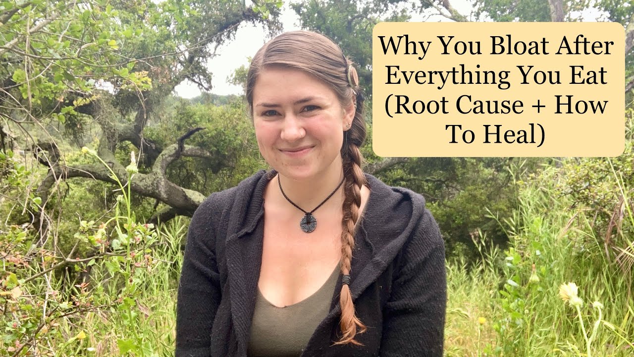 Why You Bloat After Everything You Eat (Root Cause + How To Heal) - YouTube