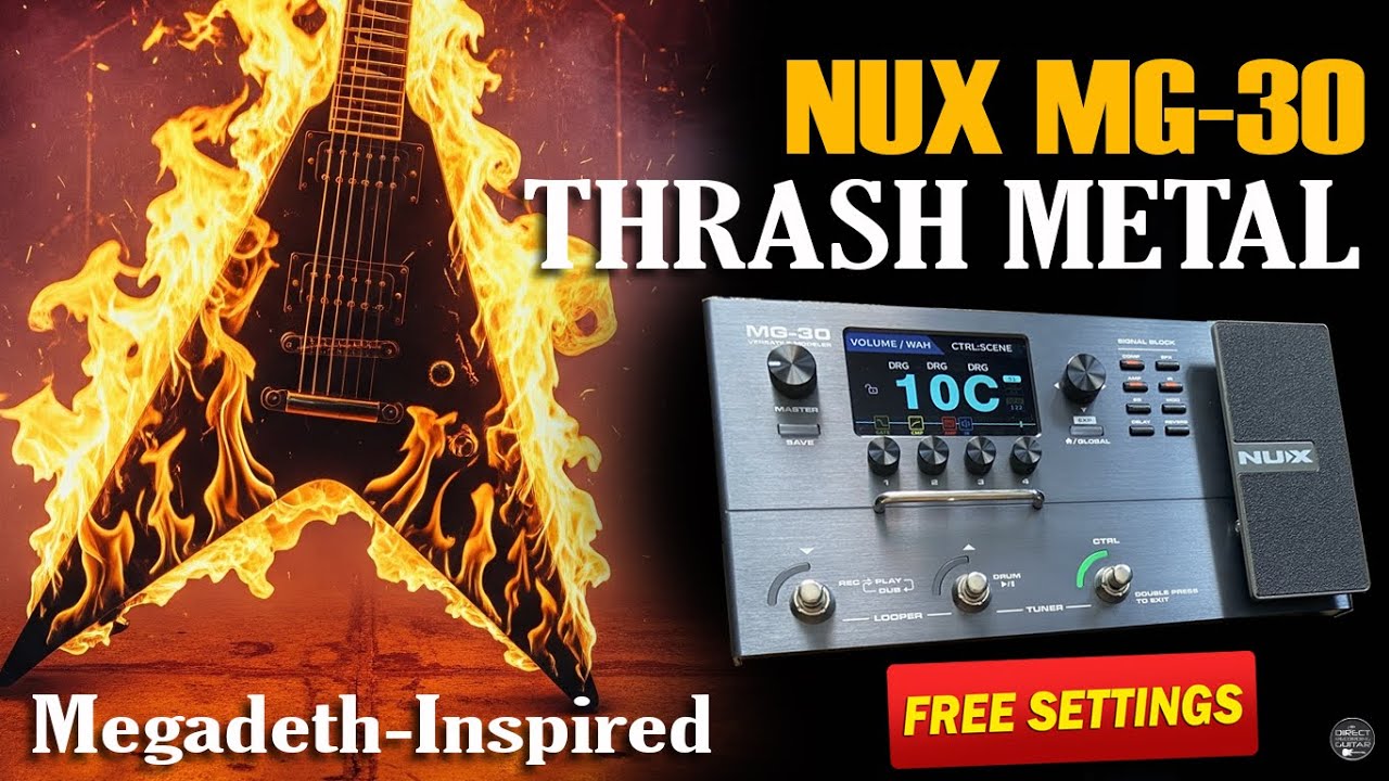 NUX MG 30 Thrash Metal Preset Megadeth-Inspired FREE Settings - YouTube