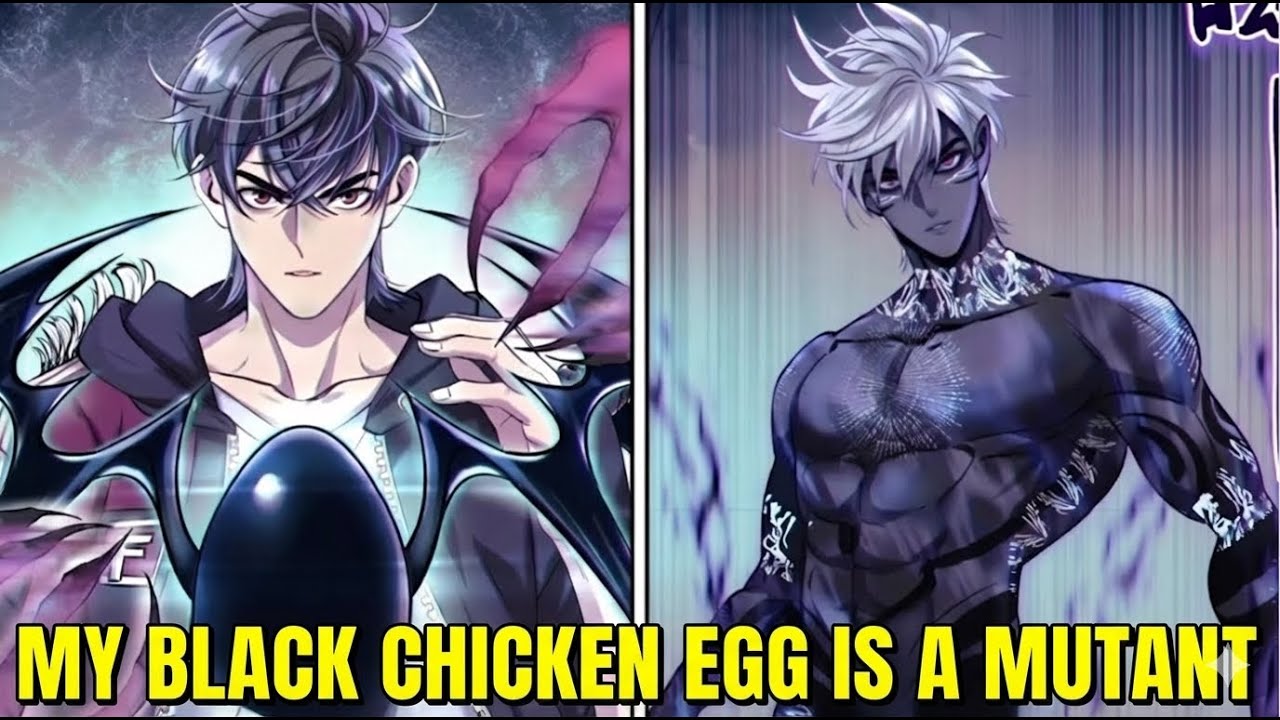 My Black Chicken Egg is a Mutant | Manhwa Recap - YouTube