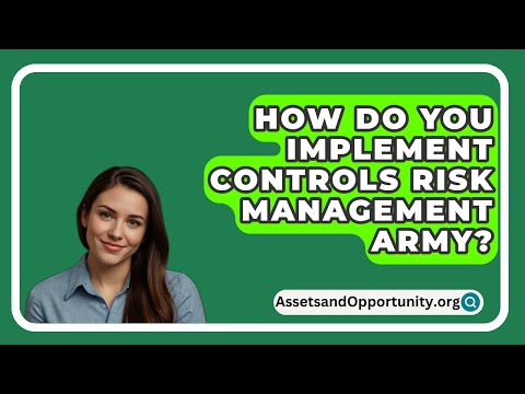 How Do You Implement Controls Risk Management Army