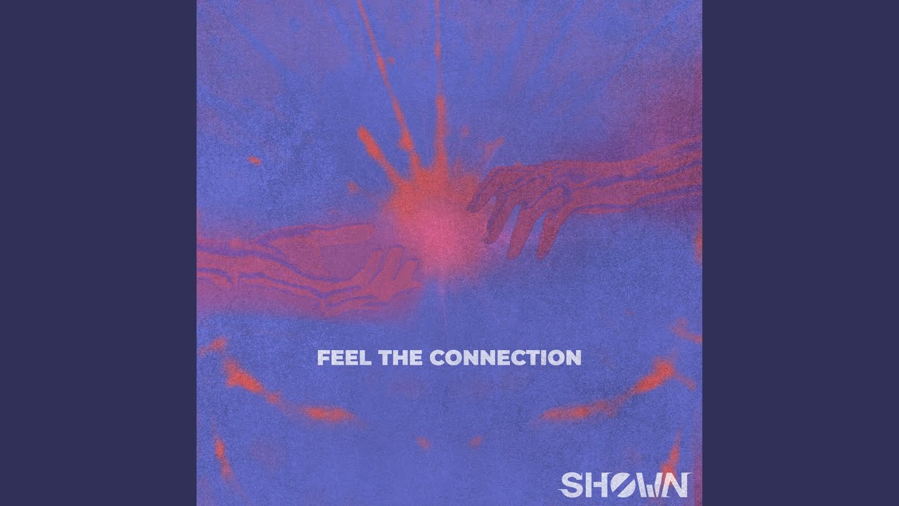 Feel the connection - YouTube