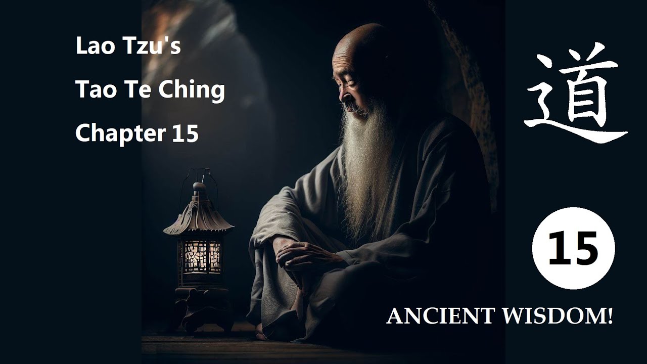 The Qualities of the Masters - Tao Te Ching Chapter 15 - YouTube