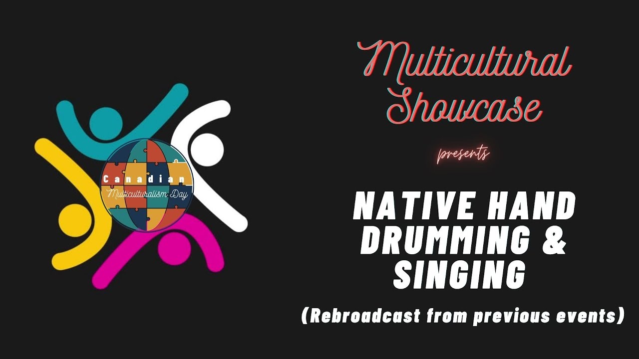 Native Hand Drumming & Singing (rebroadcast) - Canadian ...