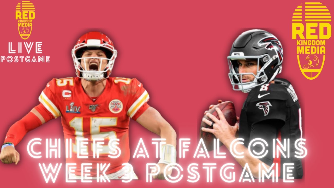 Chiefs vs Falcons Week 3 POSTGAME BREAKDOWN! - YouTube