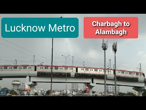 Lucknow Metro (Charbagh to Alambagh) - Lucknow Metro Ticket Booking ...