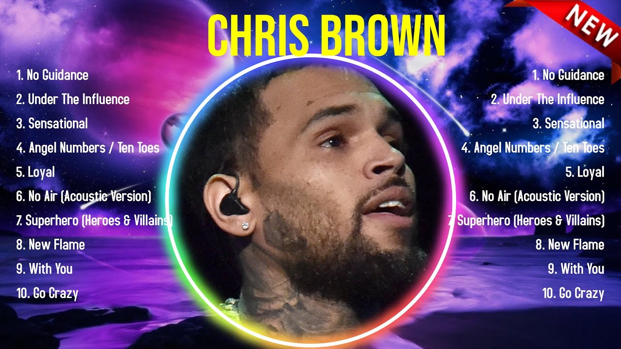 The best of Chris Brown full album 2024 ~ Top Artists To Listen 2024 ...