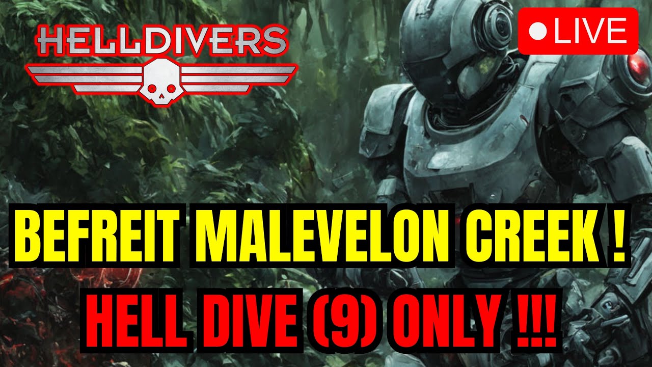 AN ALLE HELLDIVER ! BEFREIT MALEVELON CREEK ! | Helldivers 2 LIVE - YouTube