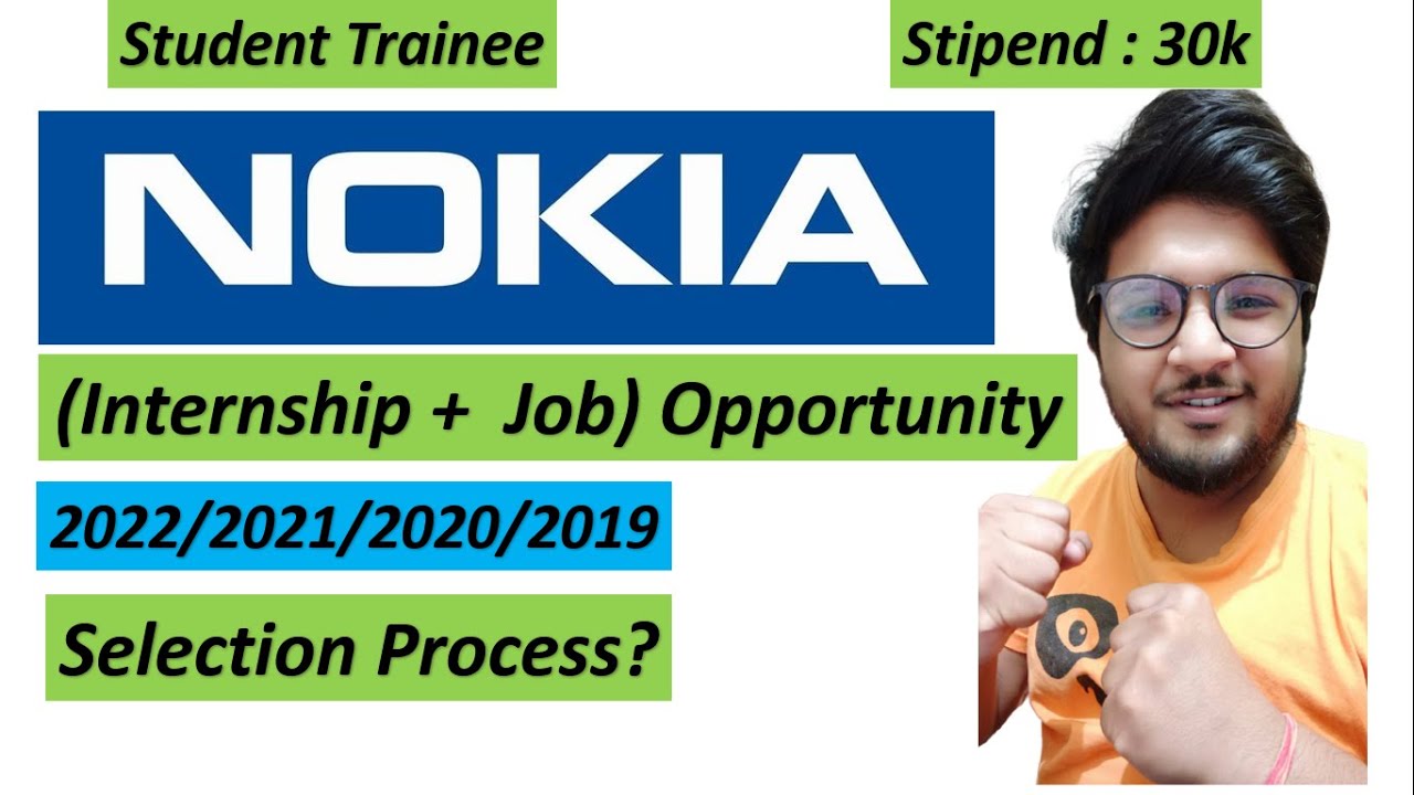 NOKIA Off Campus Recruitment 2022/2021/2020/2019 | Internship + Job ...