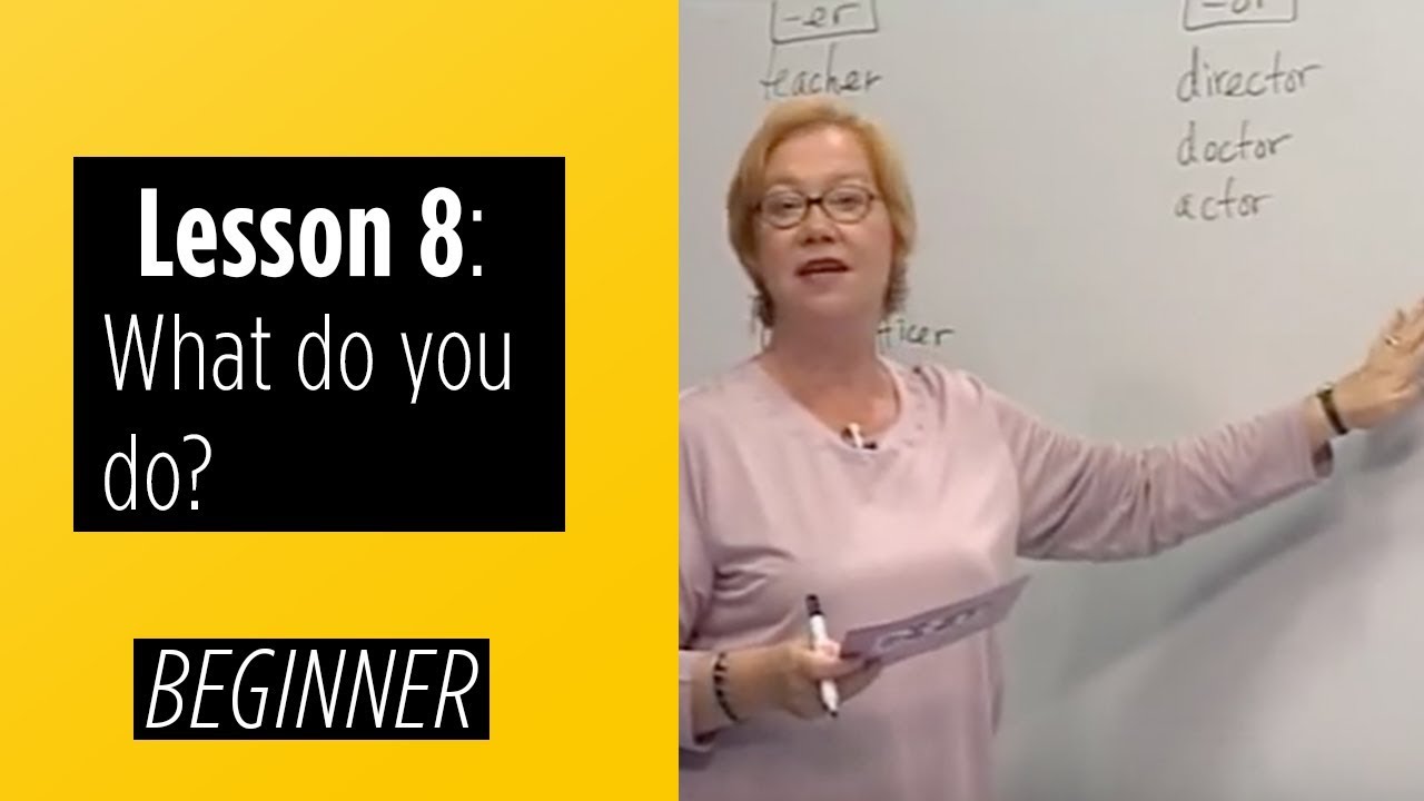 Beginner Levels - Lesson 8: What do you do? - YouTube