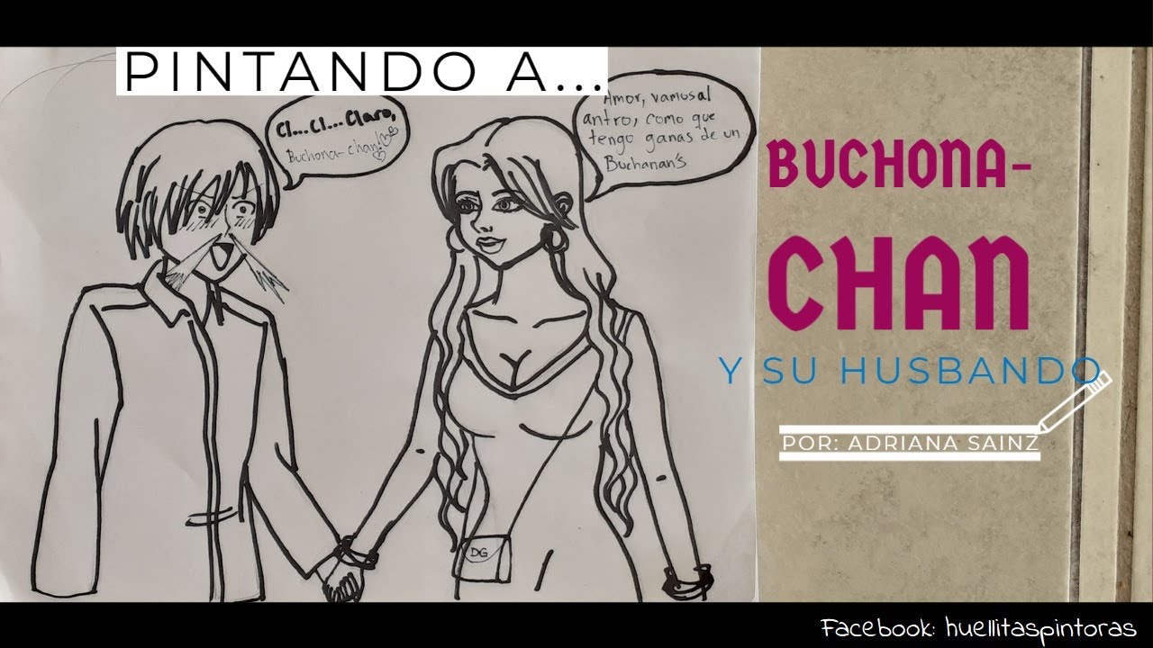 Dibujando a Buchona - chan y su husbando 💘 - YouTube