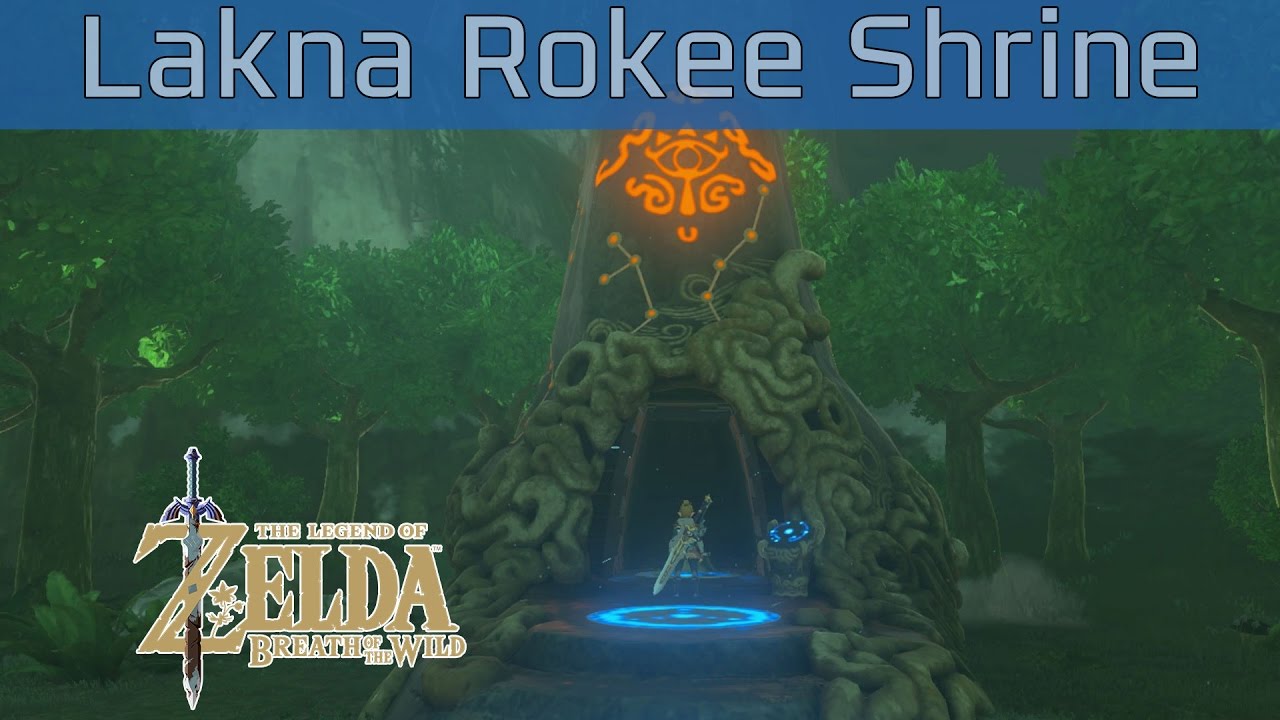 The Legend of Zelda: Breath of the Wild - Lakna Rokee Shrine ...
