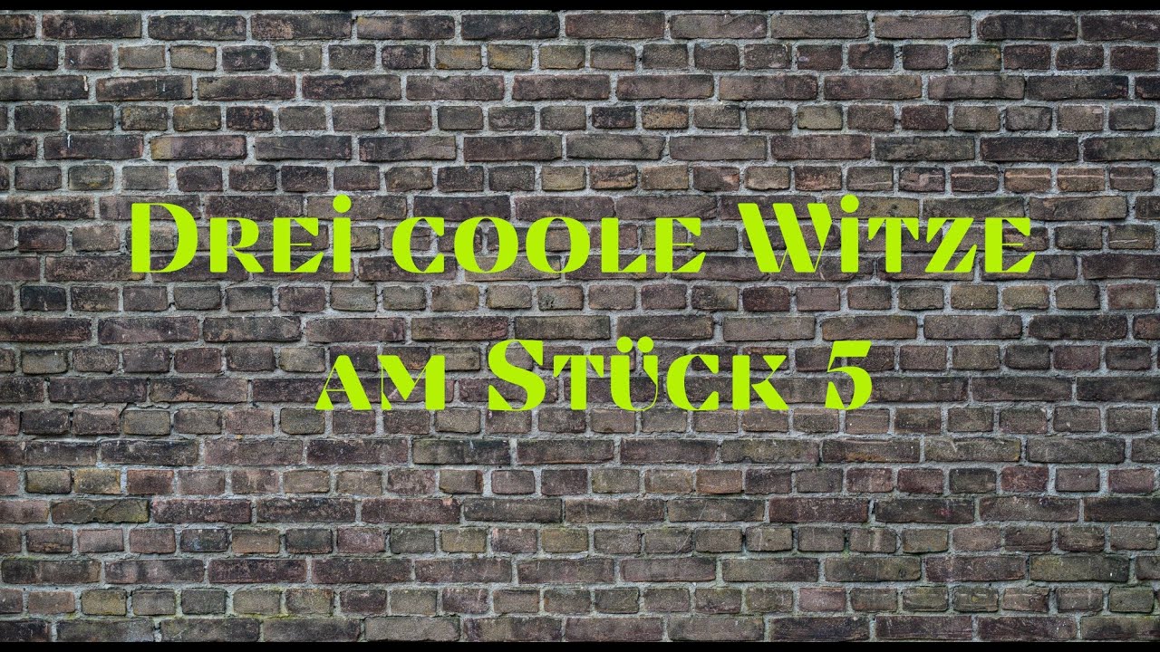 Drei coole Witze am Stück 5 - YouTube