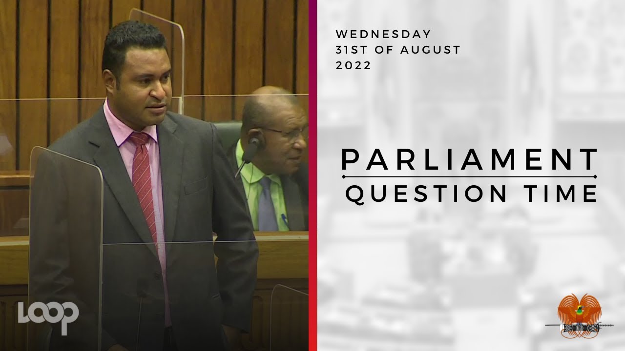 Parliament Question Time | Wednesday, 31st of August, 2022 - YouTube