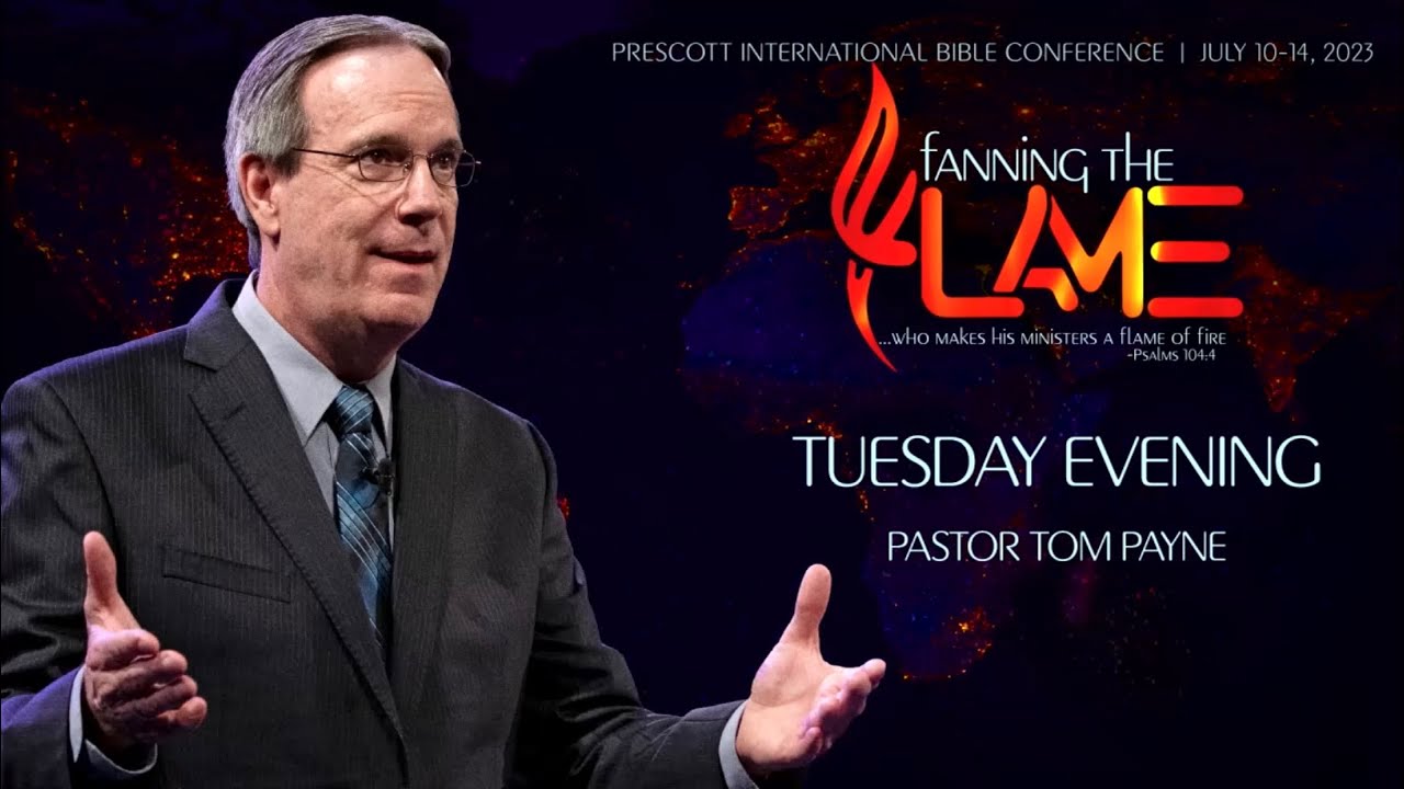 Tuesday Night- Pastor Tom Payne - YouTube