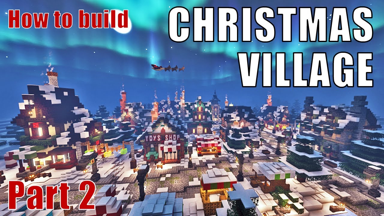Minecraft Christmas Village Tutorial Series | Part 2 The Toy Shop ...