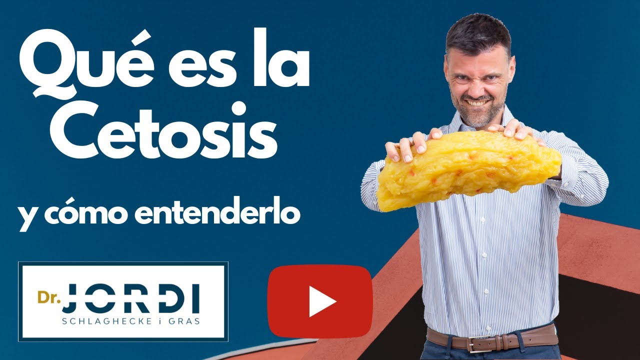 ¿Qué es la cetosis? - YouTube