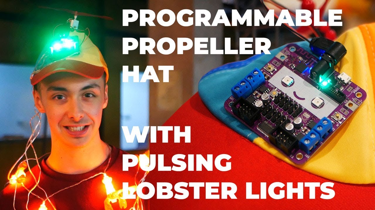 Wearable Robotic Propeller Hat with Programmable Fairy Lights - YouTube
