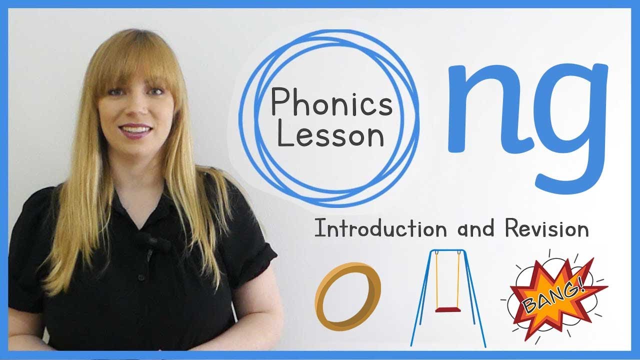 ng | Phonics Lesson | Introduction and Revision - YouTube