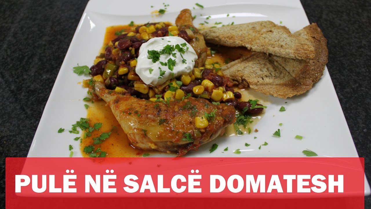 PULË NË SALCË DOMATESH - YouTube