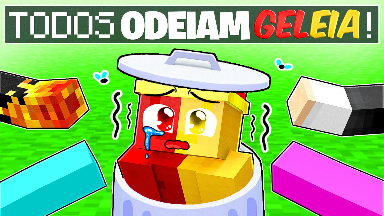 TODOS ODEIAM o GELEIA no MINECRAFT!! 😡 (DESENHO DO GELEIA) - YouTube